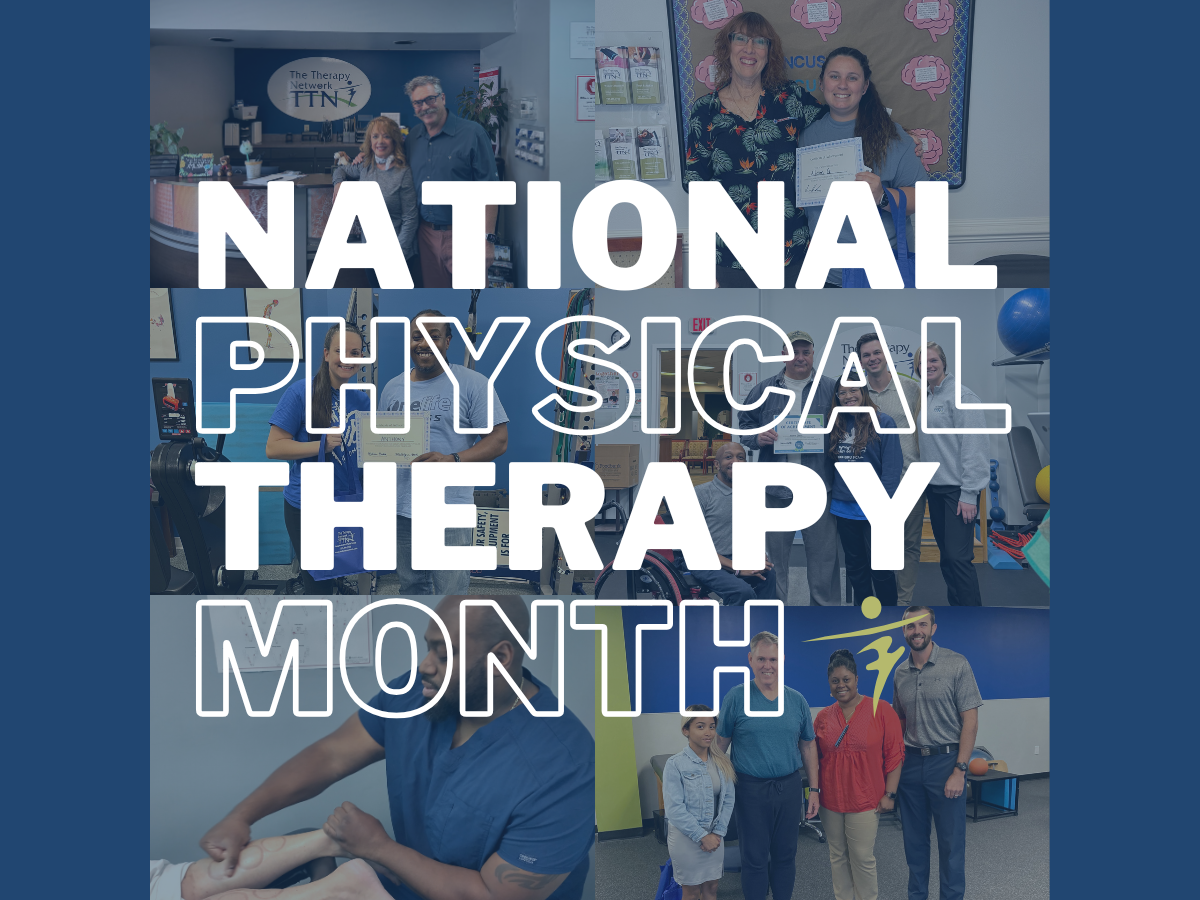 Celebrate National Physical Therapy Month with The Therapy Network ...